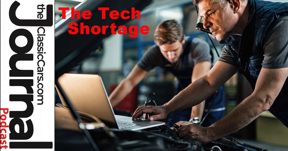 The Journal Podcast: The Tech Shortage Crisis | ClassicCars.com Journal